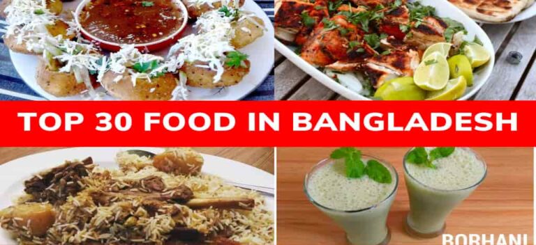 Top 30 Food in Bangladesh || Best Foods List in BD